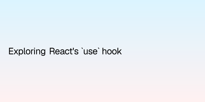 Exploring React's `use` hook | Ian Duvall